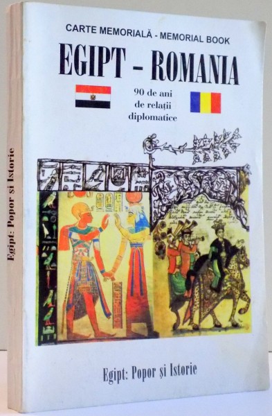 EGIPT - ROMANIA , 90 DE ANI DE RELATII DIPLOMATICE , EGIPT : POPOR SI ... EGIPT - ROMANIA , 90 DE ANI DE RELATII DIPLOMATICE , EGIPT : POPOR SI ...