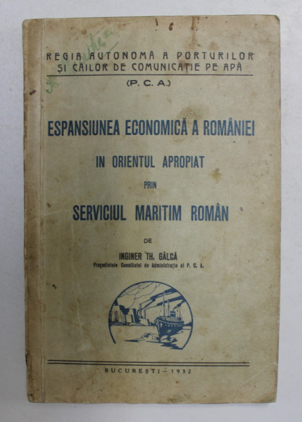 ESPANSIUNEA ECONOMICA A ROMANIEI IN ORIENTUL APROPIAT PRIN SERVICIUL ...